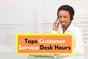 Tops Customer Service Desk Hours (Full Guide)