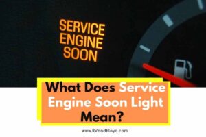 What Does Service Engine Soon Light Mean (Causes & Solution)