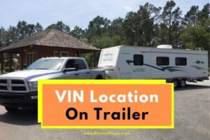 VIN Location On Trailer (All You Need To Know)